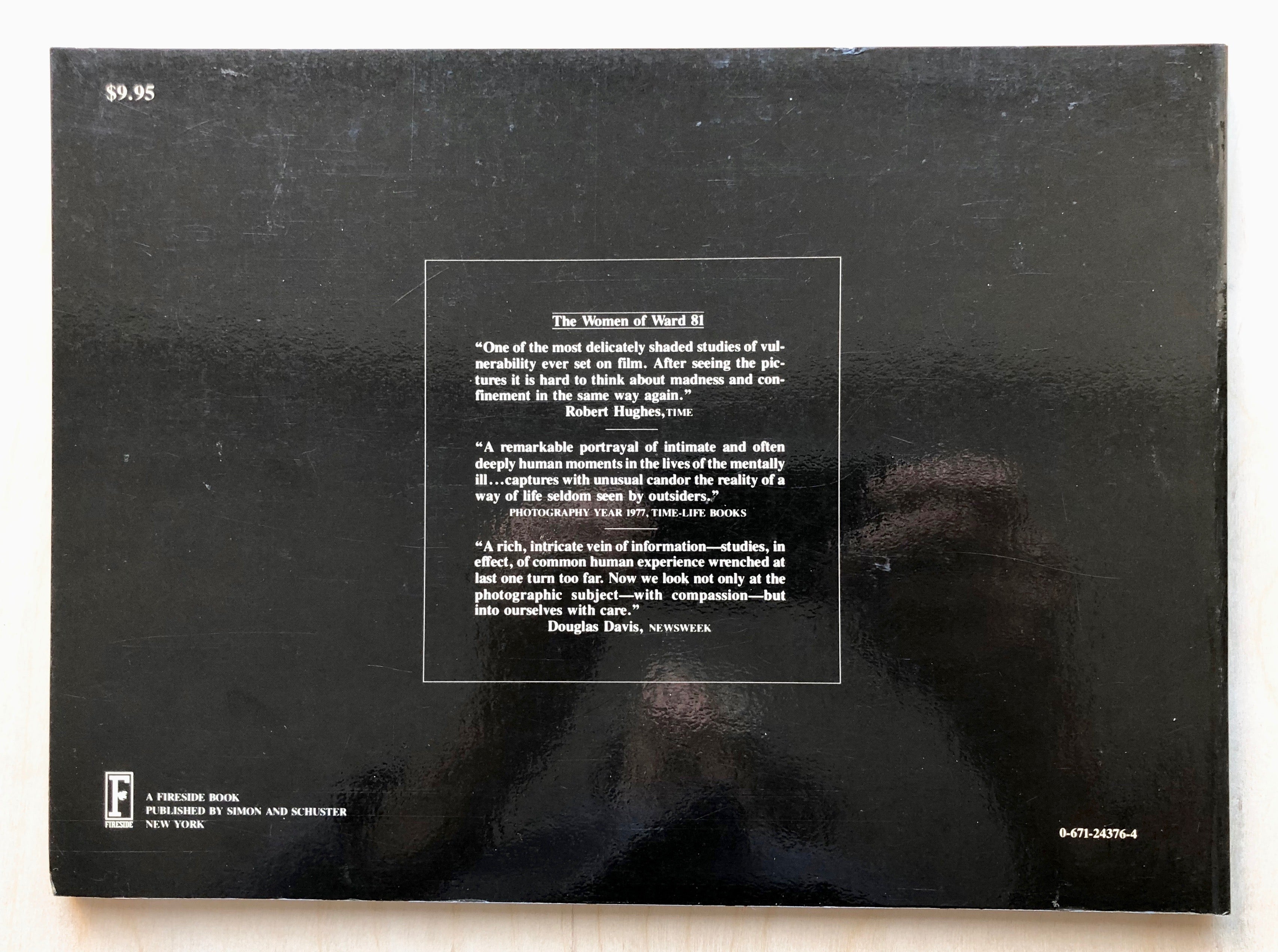 WARD 81 by Mary Ellen Mark with text by Karen Folger Jacobs and an int ...