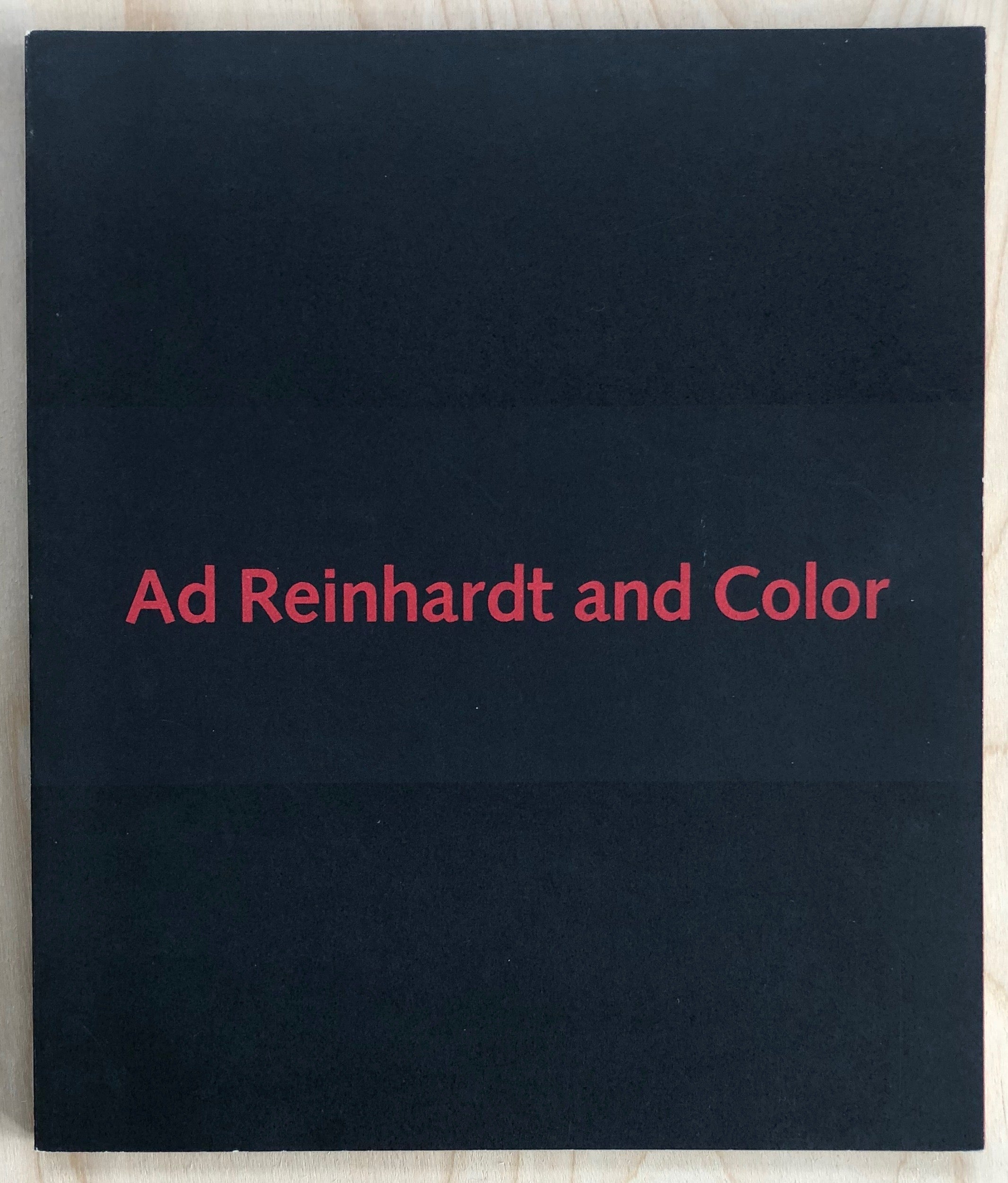 AD REINHARDT AND COLOR by Margit Rowell – Familiar Trees